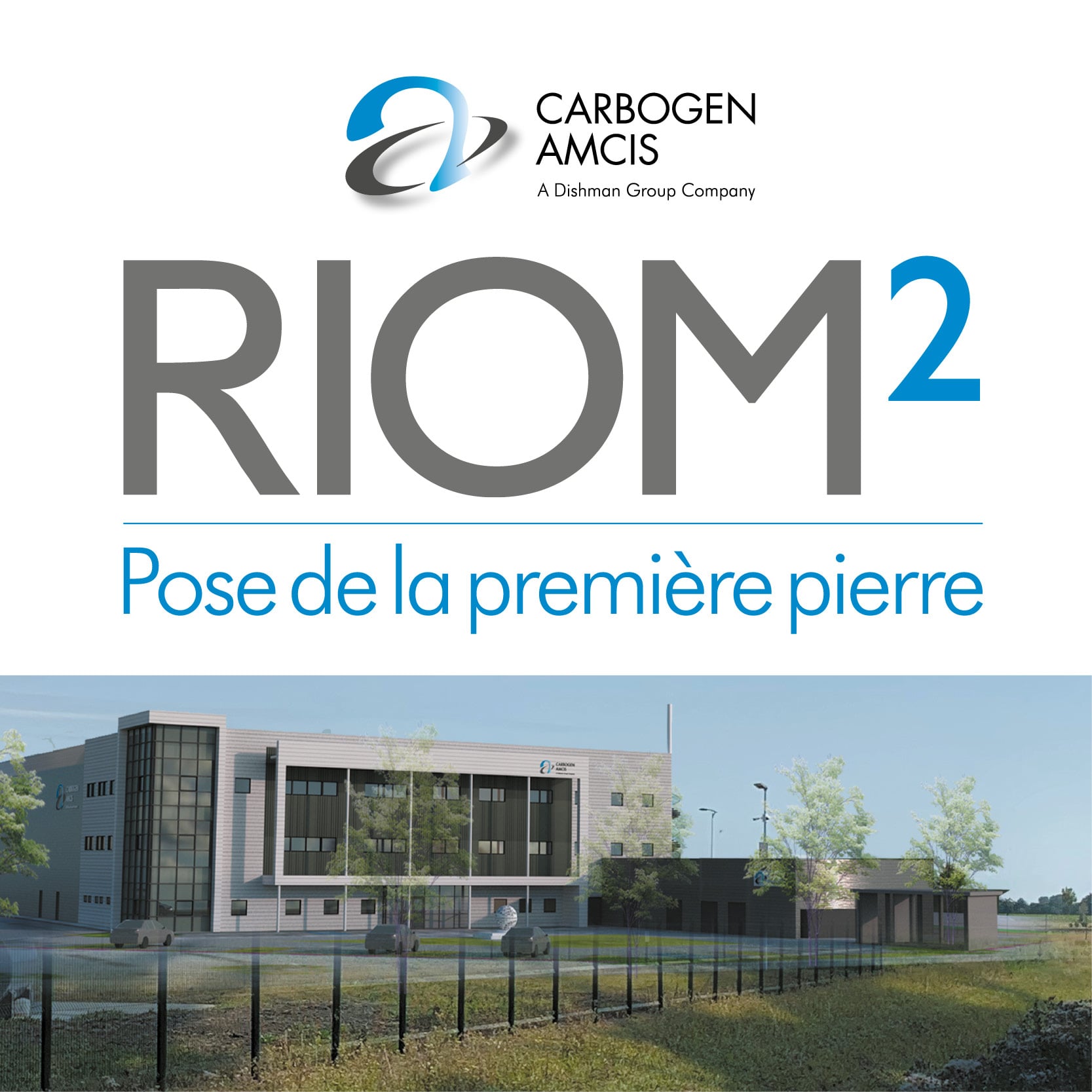 "CARBOGEN AMCIS lance une nouvelle unité de fabrication de produits ...